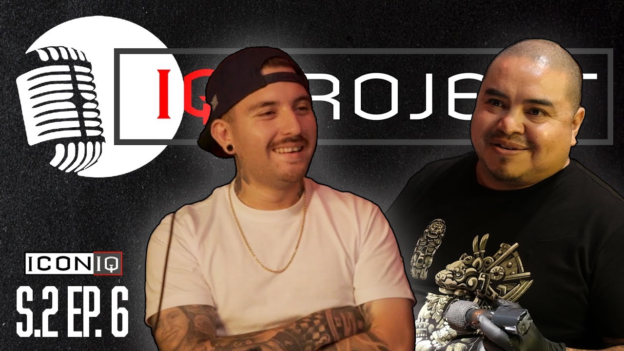 IQ PROJECT PODCAST S.2 EP #6 - W/ ALAN PADILLA & MICHAEL RIVAS