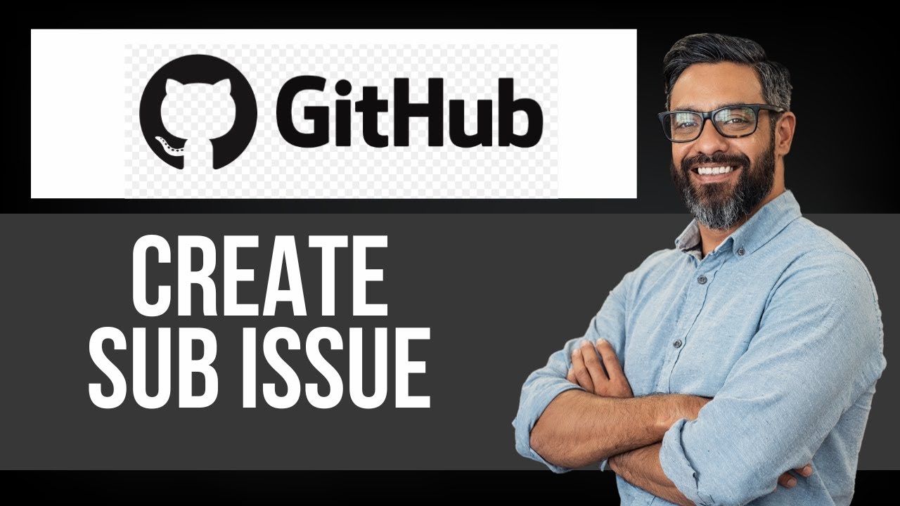 How to Add Sub-Issue on GitHub — Step by Step GitHub Tutorial