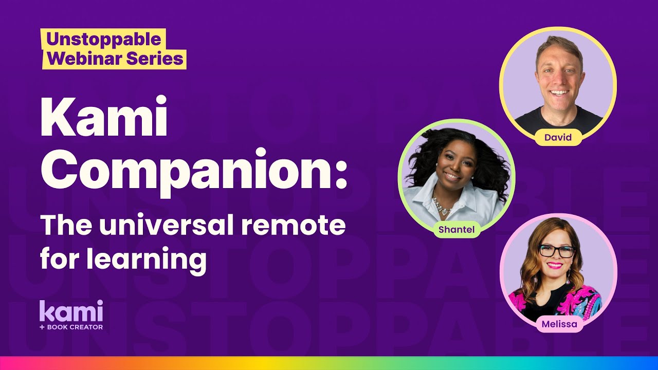 Kami Companion: The Universal Remote for Learning