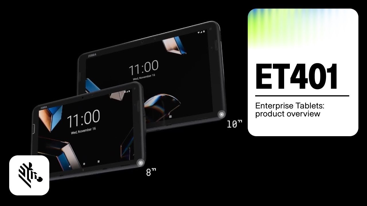 ET401 Enterprise Tablets Product Overview | Zebra