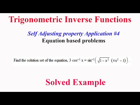 Solved Examples for JEE: Inverse Trigonometric Functions- 9 Video Lecture