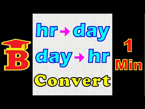 hr to day, day to hr Conversion