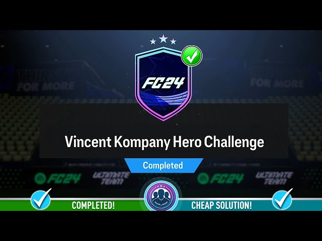 EA FC 24 Vincent Kompany Hero Challenge SBC: How to complete, expected ...