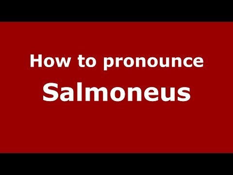 How to pronounce Salmoneus (Greek/Greece) - PronounceNames.com
