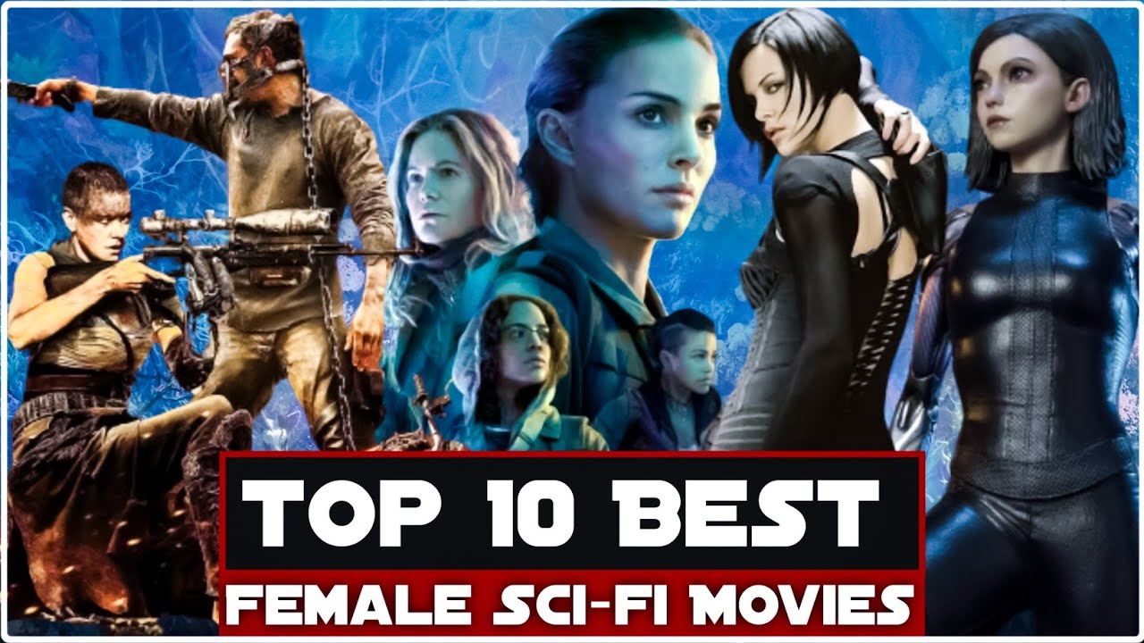 Top 10 Best Female Sci-fi Movies | Hollywood Must Watch Female Sci-fi Action Movies | Top Movies
