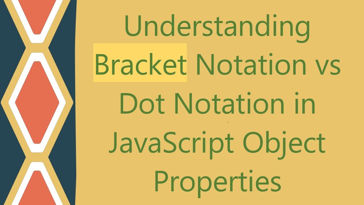 Understanding Bracket Notation vs Dot Notation in JavaScript Object Properties