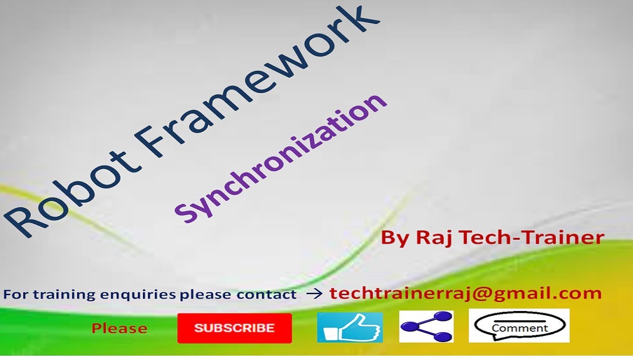 Robot Framework Tutorial - Python - Selenium (Part-14) : Synchronization