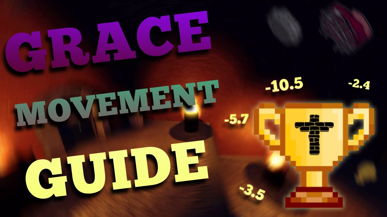 ROBLOX Grace Movement Guide // SPEEDRUNNING