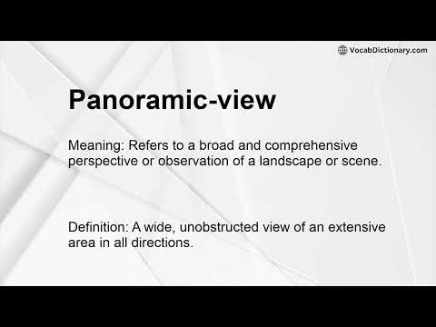 Panoramic-view Meaning