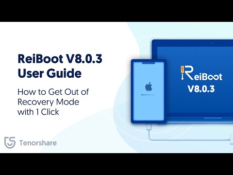 ReiBoot V8.0.3 User Guide: How to Get Out of Recovery Mode with 1 Click