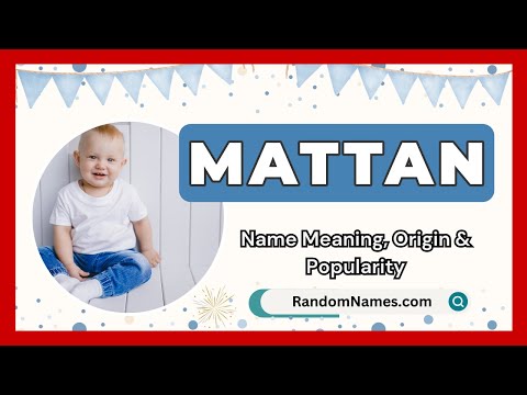 Mattan - Baby Boy Name Meaning, Origin & Popularity - RandomNames.com