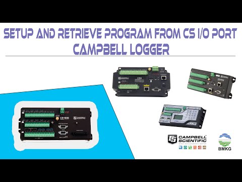 How To Setup and Retrieve Program from Campbell Logger on CS I/O Port