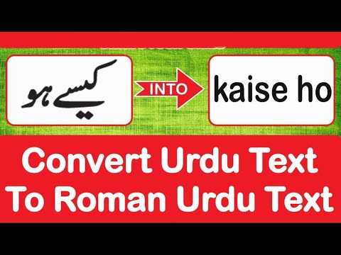 Convert Urdu Text To ROMAN Urdu Text