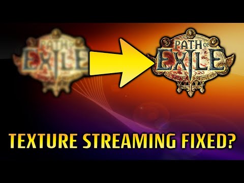 Steam Community :: Video :: Path of Exile TEXTURE STREAMING might be FIXED