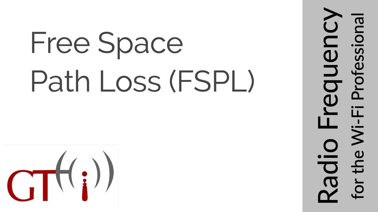 6 - Free Space Path Loss