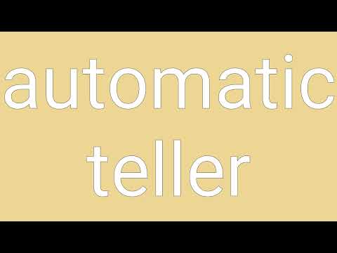 Automatic Teller Definition & Meaning