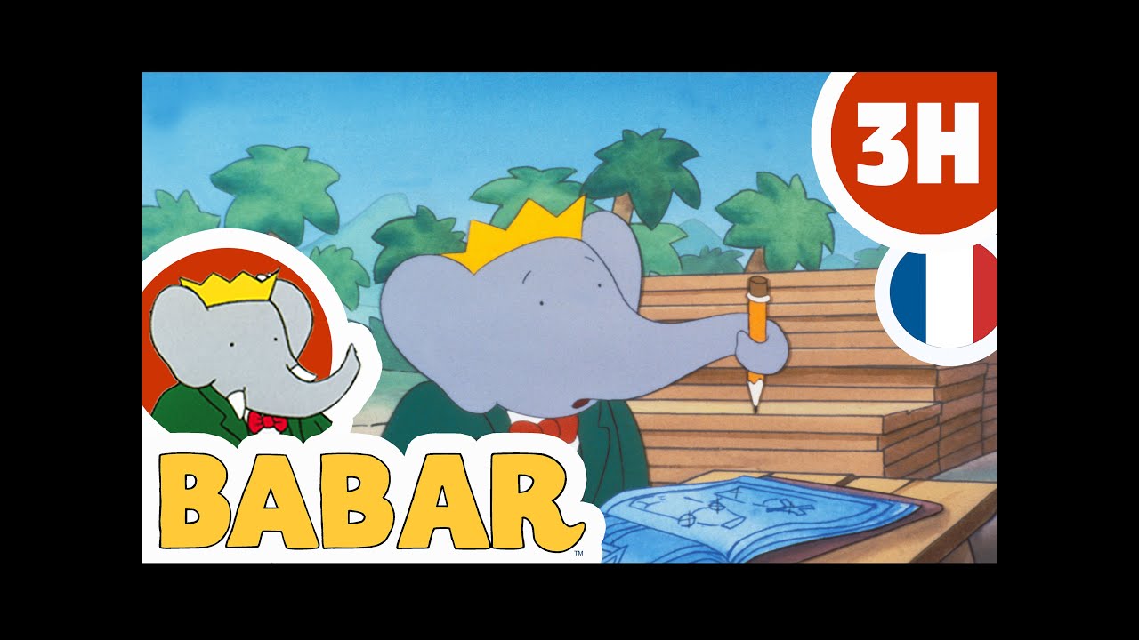 BABAR - 3 heures - Compilation #03