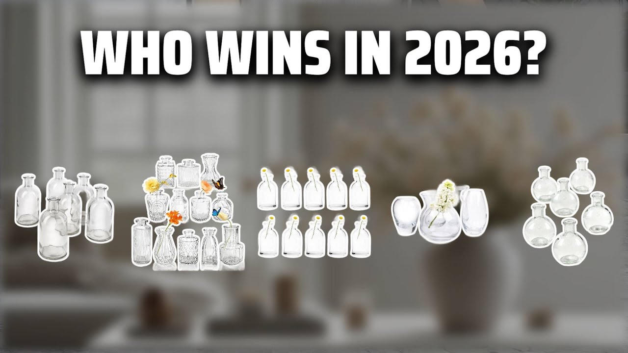 The Top 5 Best Glass Bud Vase in 2026 - Must Watch Before Buying!
