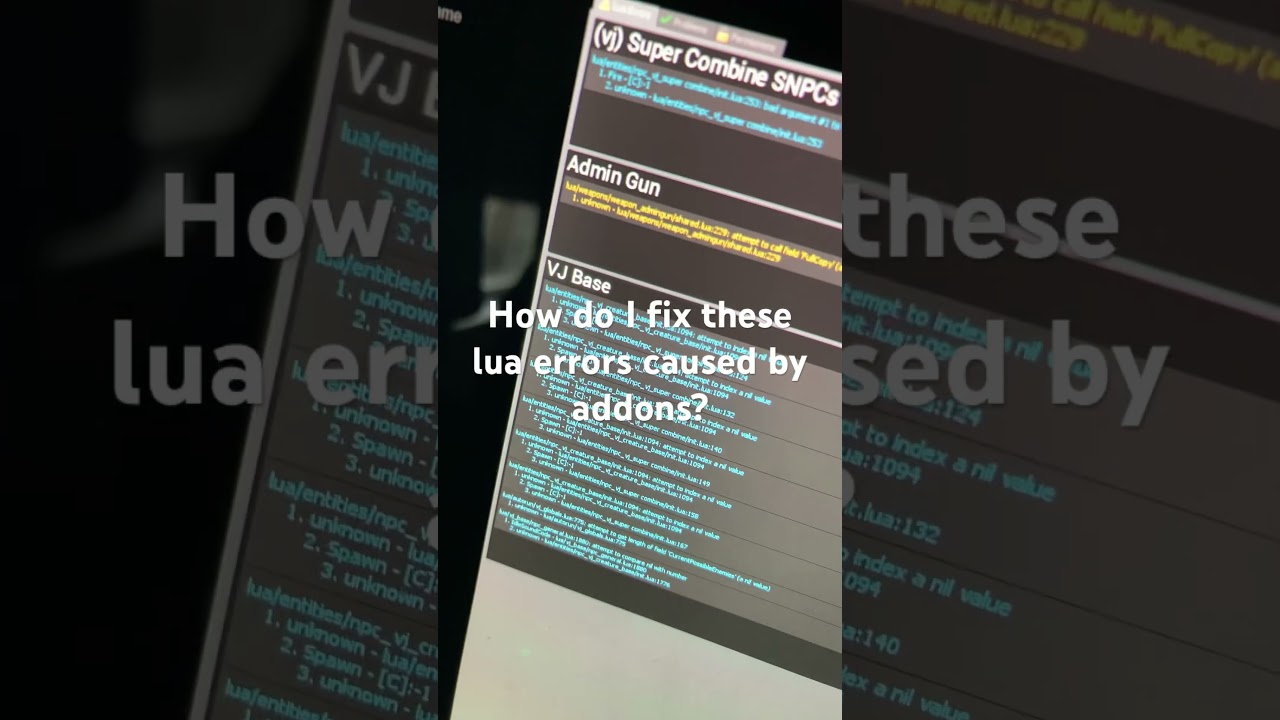 How do I Fix Lua Errors in Gmod?