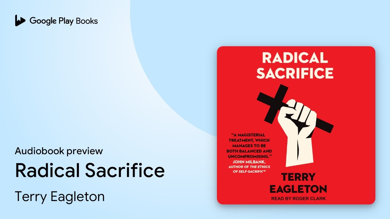 Radical Sacrifice by Terry Eagleton · Audiobook preview