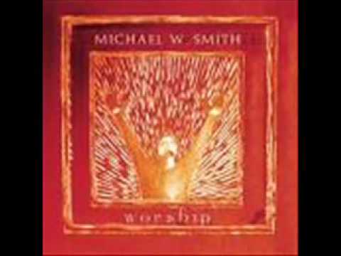 Michael W. Smith-Let It Rain