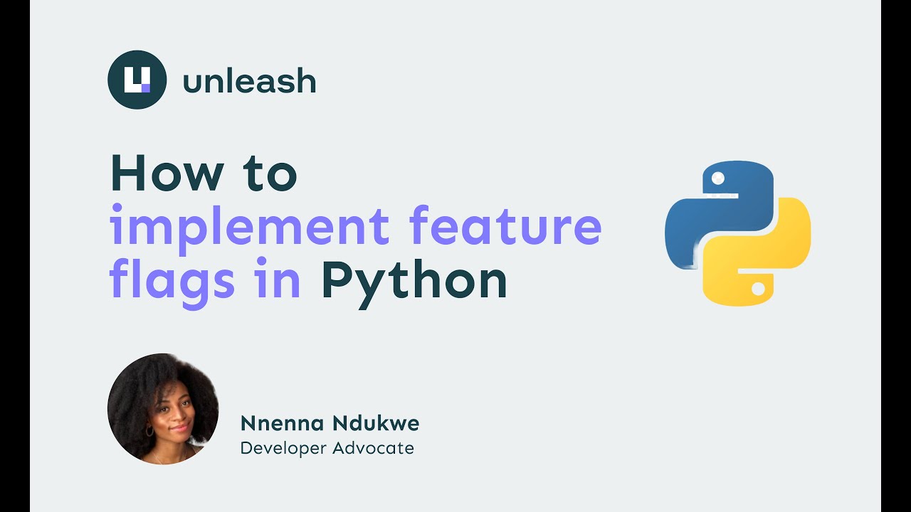 How to Use Feature Flags in Python with Unleash