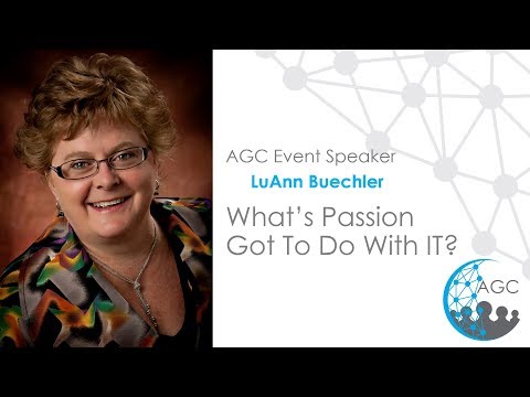 Passion In The Work Place - LuAnn Buechler - AGC Minneapolis March 2019