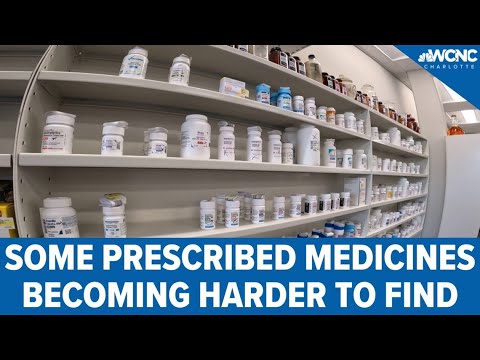 Some prescribed medications are getting harder to find