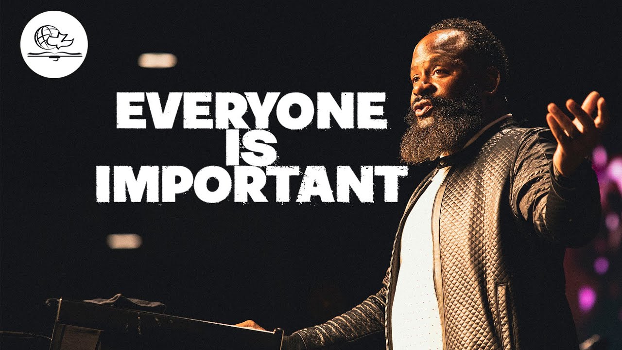 EVERYONE IS IMPORTANT