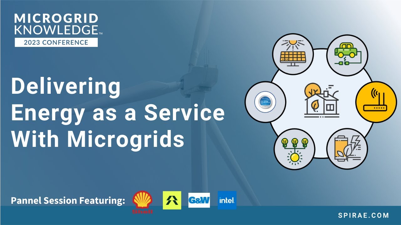 Delivering Energy as a Service with Microgrids (Microgrid Knowledge 2023 Session)
