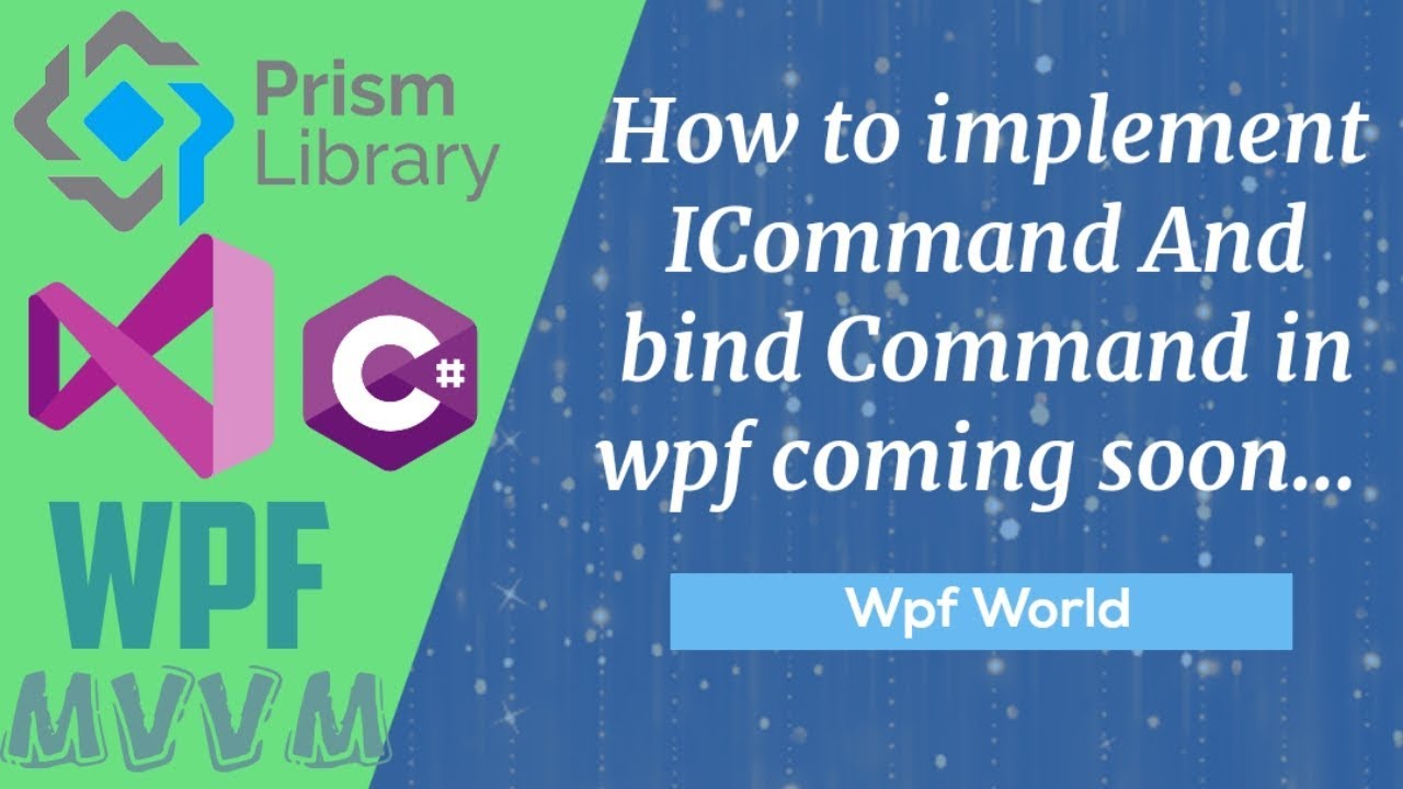 How to implement ICommand And bind Command in wpf