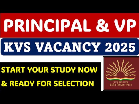 PRINCIPAL AND VICE PRINCIPAL 2025 :- KVS VACANCY 2025 :- #kvs #kvs2025 #principal #viceprincipal