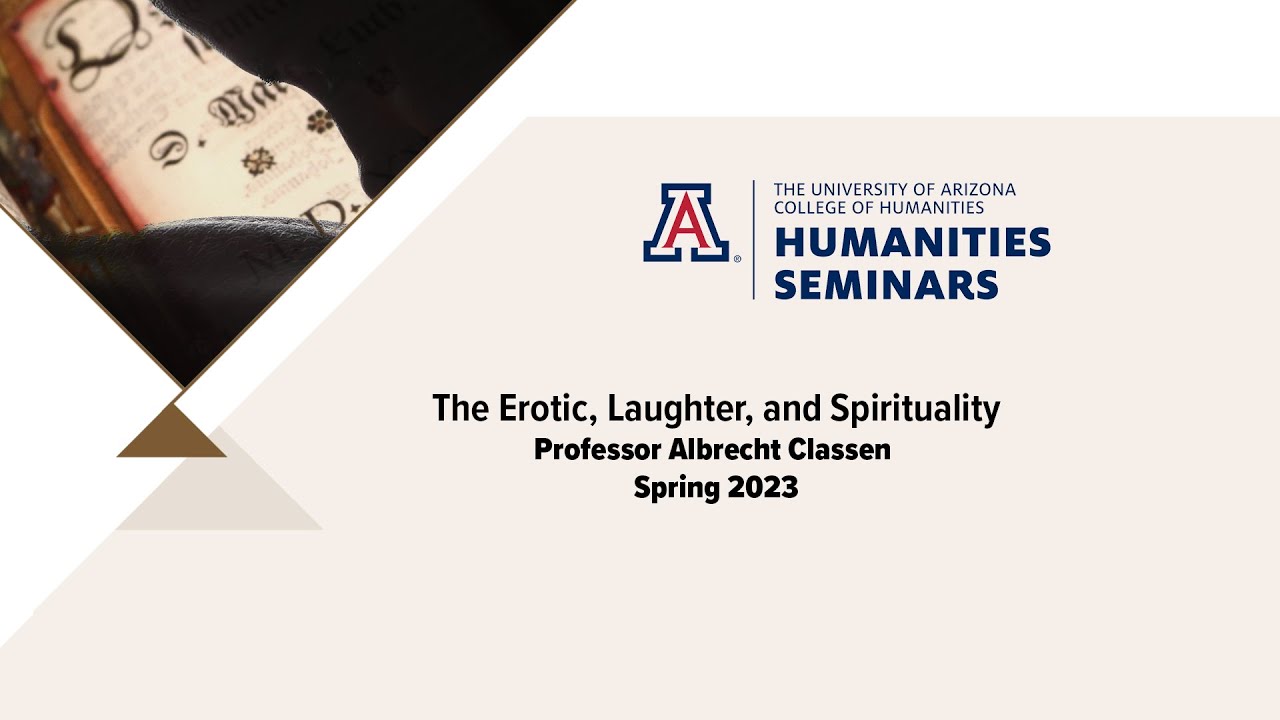 The Erotic, Laughter, and Spirituality - Albrecht Classen