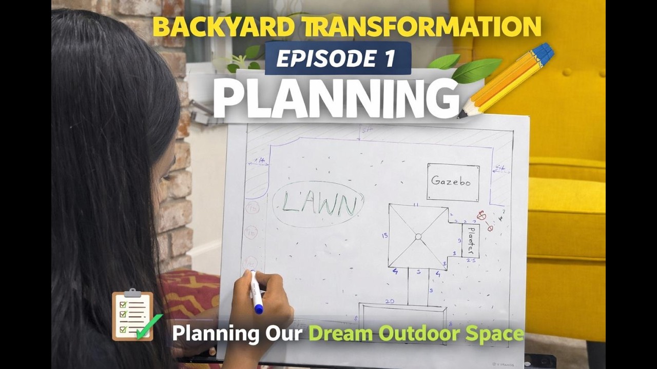 Backyard Transformation Ep.1 | Planning Our Outdoor Space 🌿✨