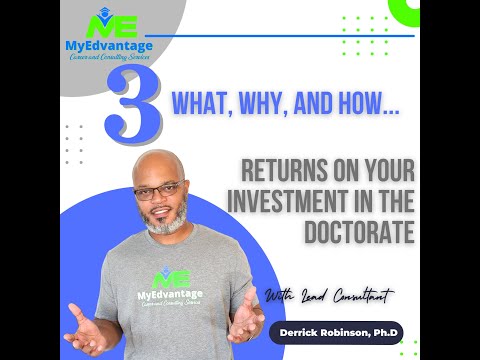 Doctoral ROI: What can you do with this degree? What Why How