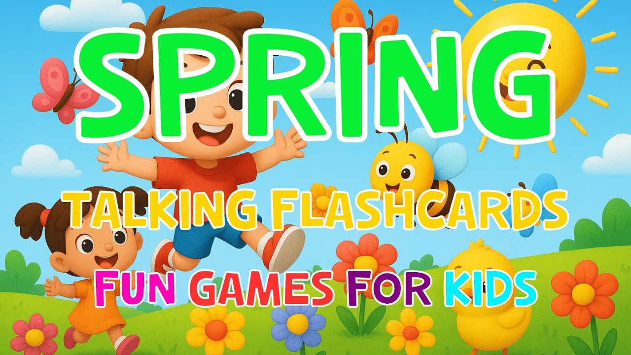 Spring Vocabulary + Mini Games for Kids | Talking Flashcards Video | 4K