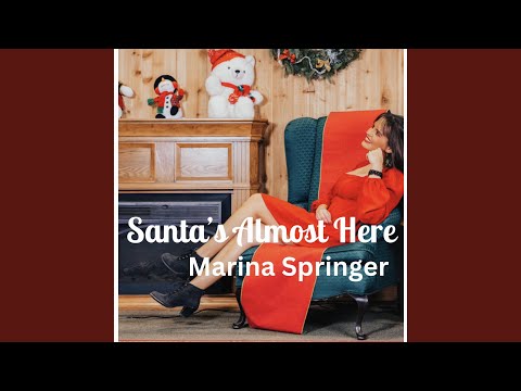 Santa's Almost Here (feat. Adam LeFevre, Ashley Flaherty & Austin Blackwell)