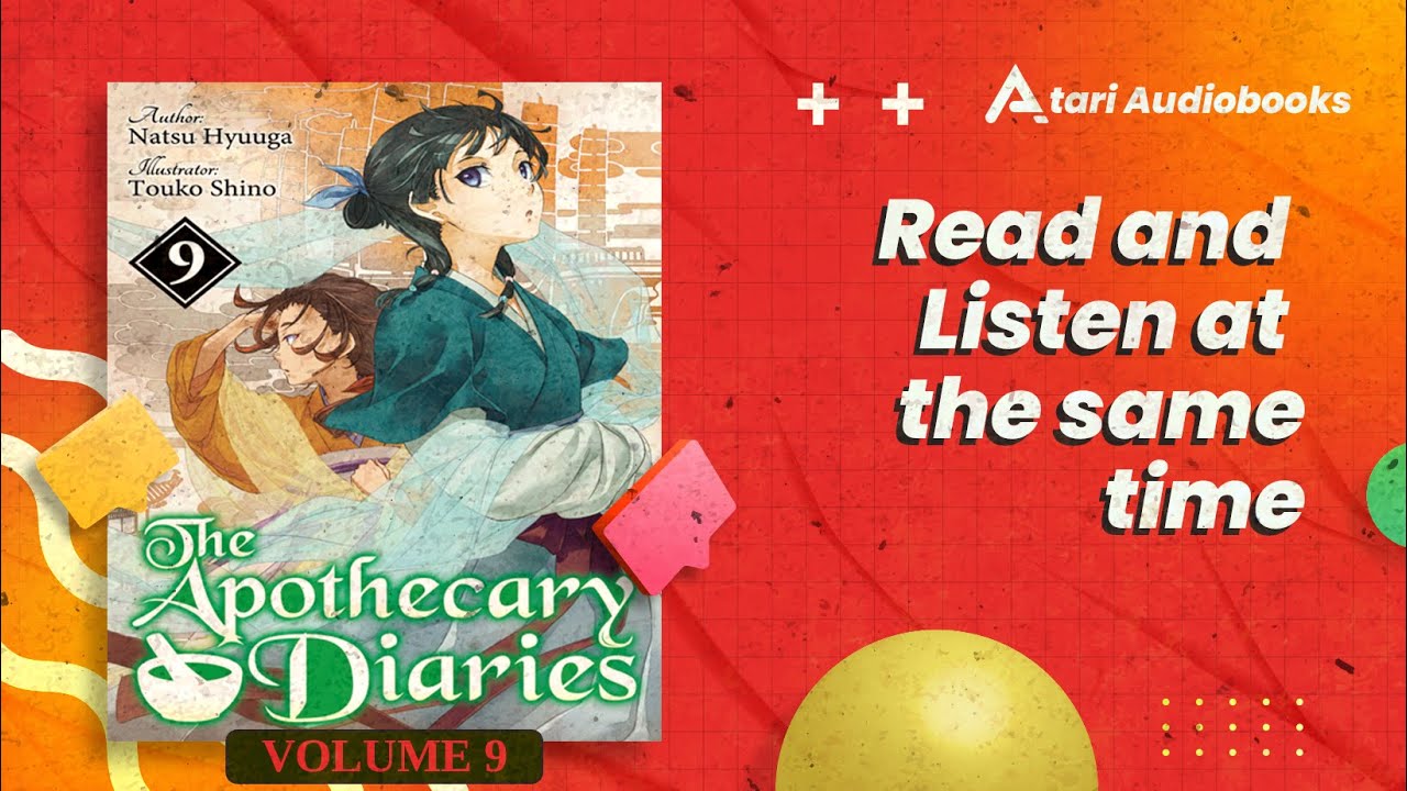 Volume 9 | The Apothecary Diaries | Light Novel | Readalong Audiobook