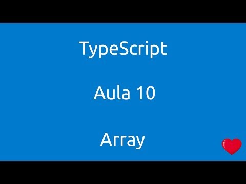 Learn Aula 10 Curso de Typescript Array - Mind Luster