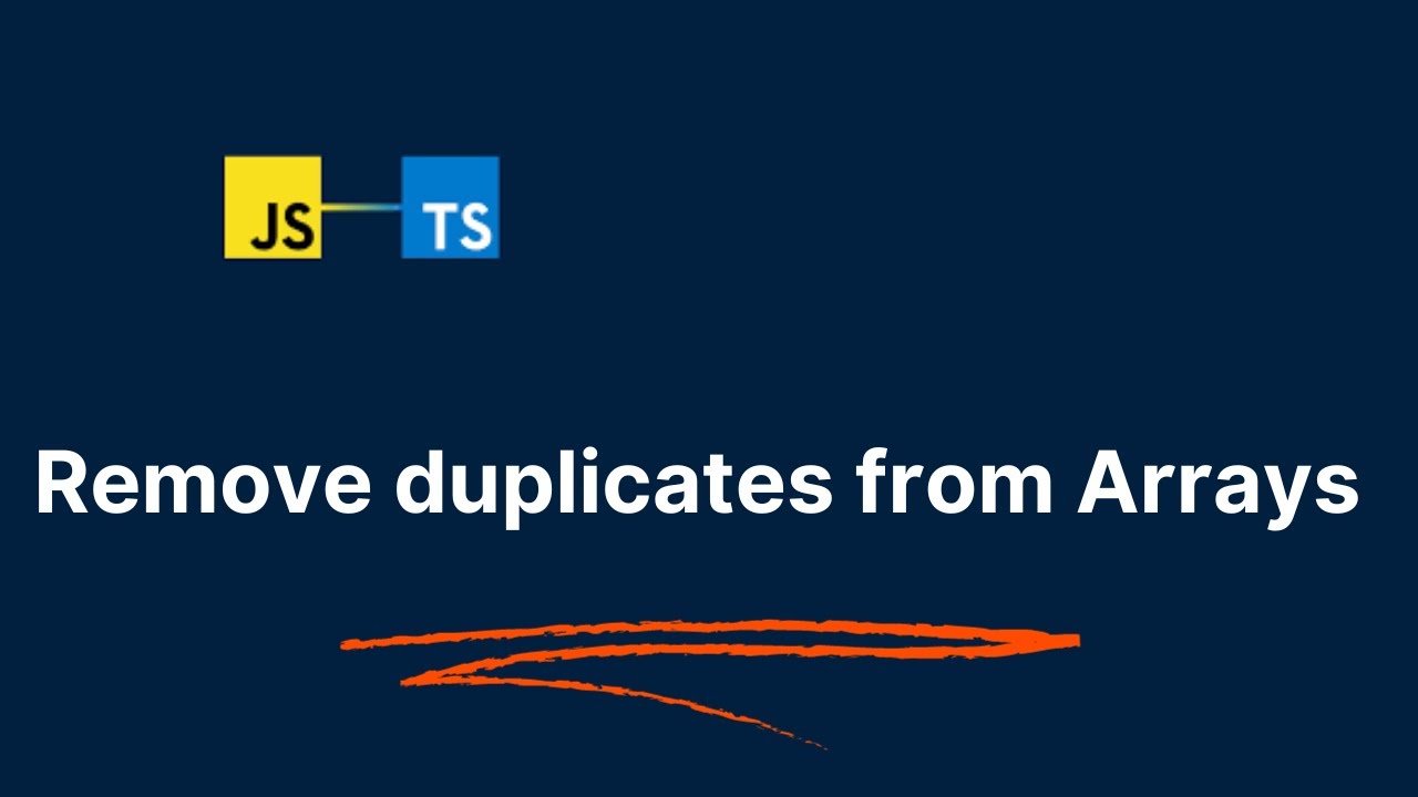 Remove duplicates in Javascript, Typescript arrays