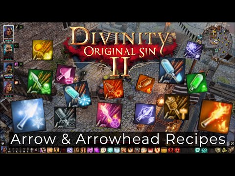 Divinity Original Sin II - Crafting - Arrow & Arrowhead Recipes