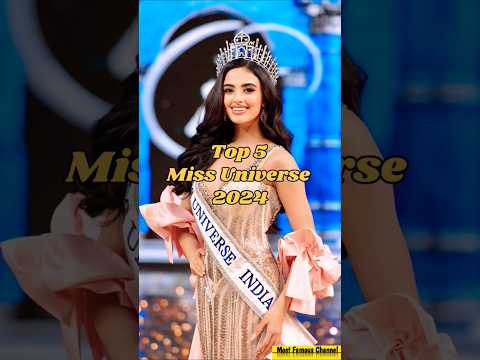Top 5 Miss Universe 2024