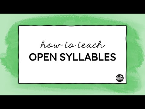 How to Teach Open Syllables