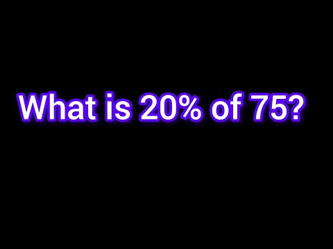 What is 20 % of 75?-Math Percentage Problem