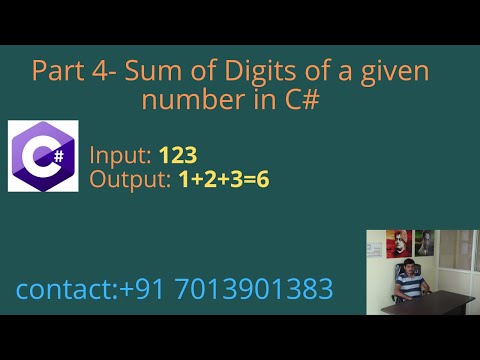 Part 4 – Sum of Digits of a given Number in c# | Soonya Technologies