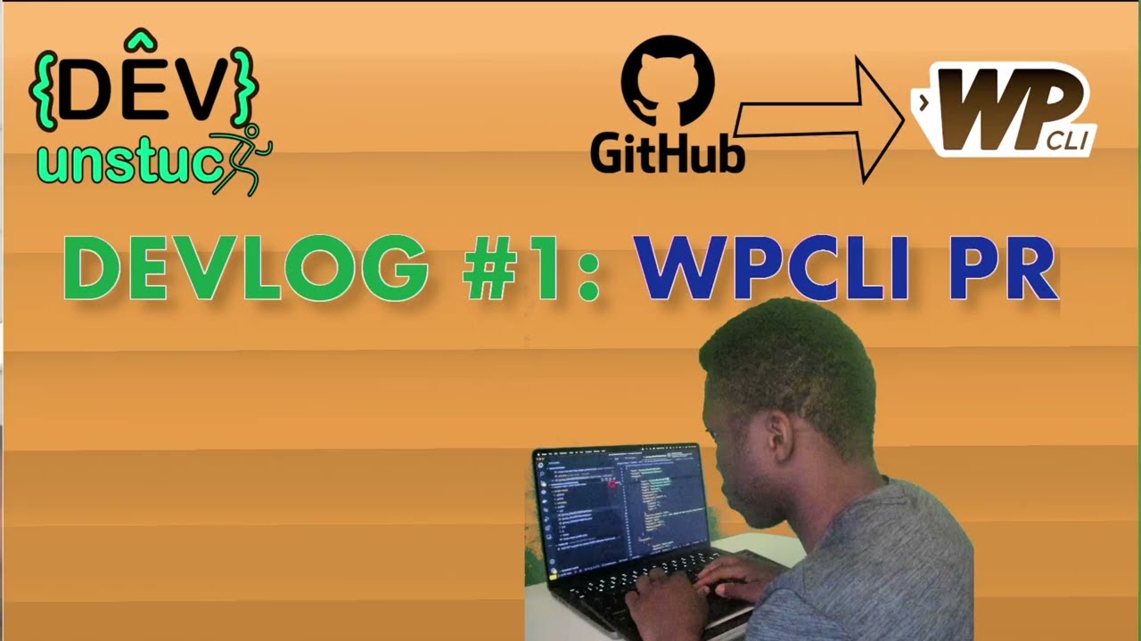 Making a GitHub Pull Request for WPCLI - Devlog #1