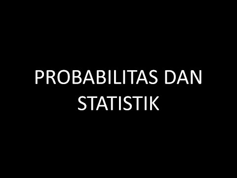 STATISTIK DESKRIPTIF DAN PELUANG - PROBABILITAS DAN STATISTIK