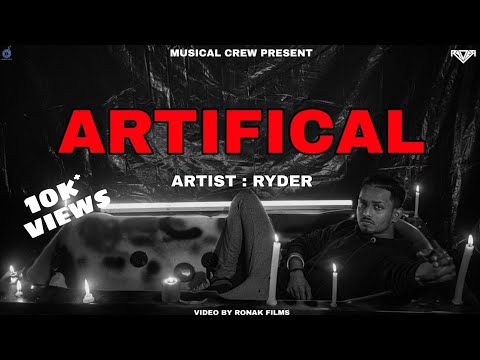 RYDER - ARTIFICAL [EXPLICIT] | OFFICIAL MUSIC VIDEO | 2022 | 4K VIDEO
