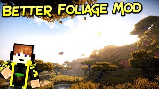 Better Foliage Mod Para Minecraft 1.16.5, 1.15.2, 1.14.4, 1.12.2, 1.10. ...