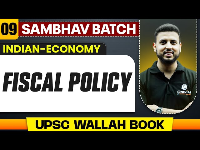 Understanding Fiscal Policy in the Indian Economy: A Comprehensive ...